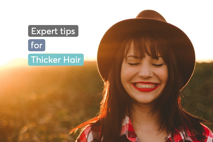 Thicker hair - 10 best expert tips | MDhair